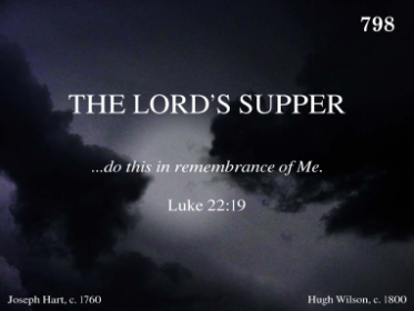 THE LORD’S SUPPER | R. J. Stevens Music