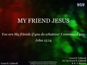 MY FRIEND JESUS | R. J. Stevens Music