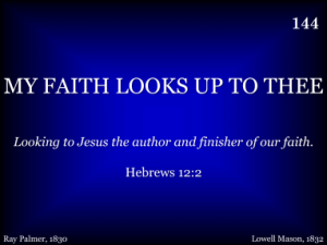 My Faith Looks Up To Thee | R. J. Stevens Music