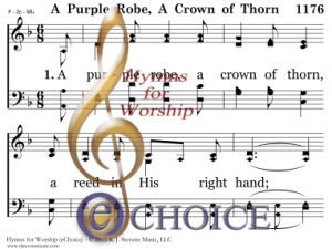 A PURPLE ROBE, A CROWN OF THORN | R. J. Stevens Music