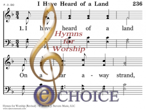 I Have Heard Of A Land | R. J. Stevens Music